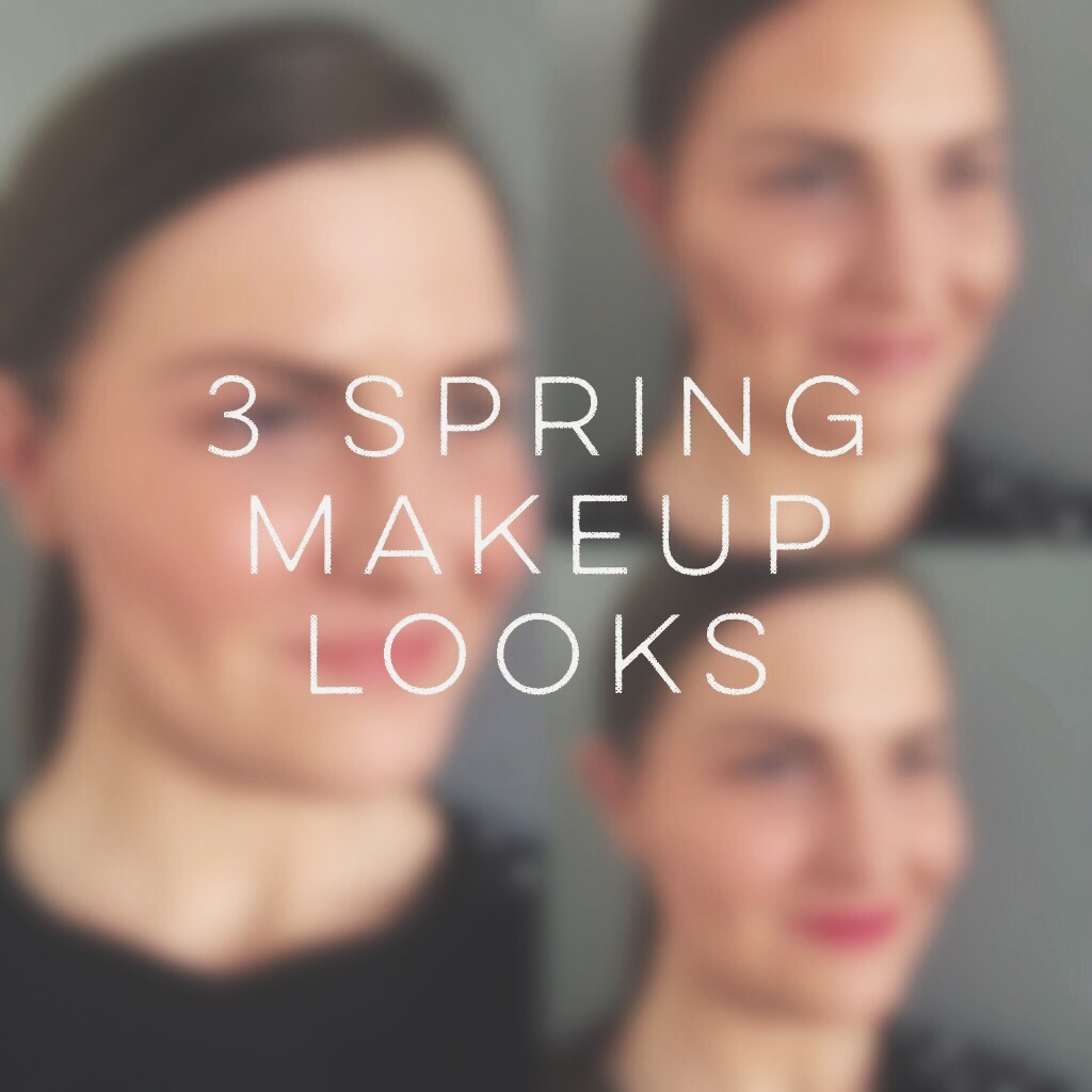 3 Spring Makeup Looks﻿ – Love From Amy. Co